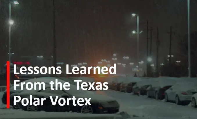Lessons Learned From the Texas Polar Vortex - Apocalyptic Prepping